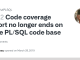 Code Coverage Report No Longer Ends On Huge Pl Sql Code Base Issue