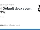 Default Docx Zoom 203 Issue 254 Python Openxml Python Docx Github