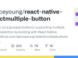 Github Danceyoung React Native Selectmultiple Button A Button Or A