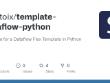 Github Getstoix Template Dataflow Python Template For A Dataflow