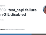 Test Capi Failure When Gil Disabled Issue 115891 Python Cpython