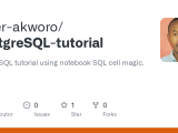 Github Peter Akworo Postgresql Tutorial Postgresql Tutorial Using