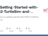Github Htil Getting Started With Ros2 Turtlesim And Python
