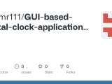 Github Akkmr111 Gui Based Digital Clock Application Using Python And