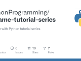 Github Pythonprogramming Pygame Tutorial Series Pygame With Python
