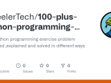 Github Wheelertech 100 Plus Python Programming Exercises Extended