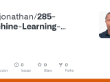 Github Cjayjonathan 285 Machine Learning Projects With Python