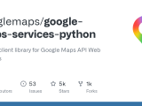 Github Googlemaps Google Maps Services Python Python Client Library