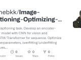 Github Aminebkk Image Captioning Optimizing Encoder Decoder