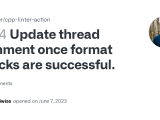 Update Thread Comment Once Format Checks Are Successful Issue 154
