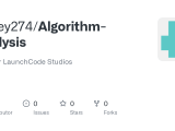 Github Limey274 Algorithm Analysis Used For Launchcode Studios