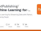 Github Packtpublishing Machine Learning For Streaming Data With