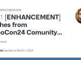 Enhancement Wishes From Robocon24 Comunity Day Issue 231