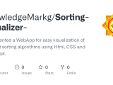 Github Knowledgemarkg Sorting Visualizer Implemented A Webapp For