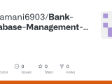 Github Selvamani6903 Bank Database Management Python Mysql Integration