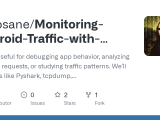 Github Nikosane Monitoring Android Traffic With Python This Is