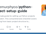 Github Mikemurphyco Python Project Setup Guide The Ultimate Guide
