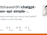 Github Bhattbhavesh91 Chatgpt Python Api Simple Tutorial This