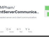 Github Tammpham Clientservercommunication Multithreaded Server And