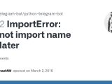 Importerror Cannot Import Name Updater Issue 192 Python Telegram