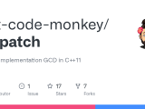 Github Nut Code Monkey Dispatch Simple Implementation Gcd In C 11