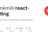 Github Thinkmill React Testing Examples Of How To Test React Js