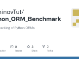 Github Dominovtut Python Orm Benchmark Benchmarking Of Python Orms