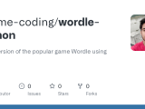 Github Xtreme Coding Wordle Python Basic Version Of The Popular Game