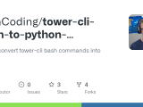 Github Alancoding Tower Cli Bash To Python Converter Tries To