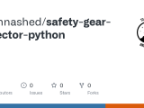 Github Krishnashed Safety Gear Detector Python