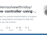 Github Problemsolvewithridoy Game Controller Using Python This