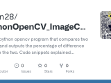 Github Arjun28 Pythonopencv Imagecomparison Simple Python Opencv
