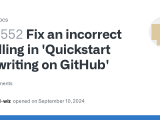 Fix An Incorrect Spelling In Quickstart For Writing On Github Issue
