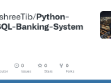 Github Anushreetib Python Mysql Banking System