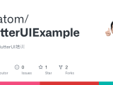 Github Cnatom Flutteruiexample 第一次flutterui培训