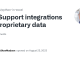 Support Integrations To Proprietary Data Issue 8 Microsoft Python