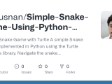 Github Alihusnan Simple Snake Game Using Python Turtle Python Snake