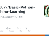 Github Crisp077 Basic Python Machine Learning 这是一个python机器学习入门案例