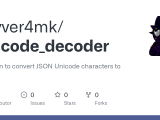 Github Guyver4mk Unicode Decoder Function To Convert Json Unicode