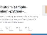 Github Hexecutorrr Sample Selenium Python Automation Framework An