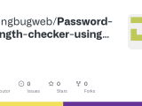 Github Codingbugweb Password Strength Checker Using Javascript