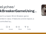 Github Codelychee Brickbreakergameusingjava The Project Is A Basic