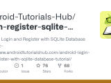 Github Android Tutorials Hub Login Register Sqlite Tutorial Android