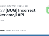 Bug Incorrect Sticker Emoji Api Issue 3928 Python Telegram Bot