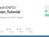 Github Kakashi0610 Python Tutorial Python Assignments By It Vedant