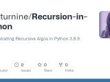 Github Ursaturnine Recursion In Python Demonstrating Recursive Algos