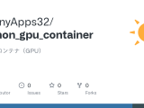 Github Sunnyapps32 Python Gpu Container Pythonコンテナ Gpu