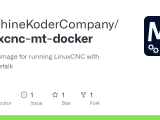 Github Machinekodercompany Linuxcnc Mt Docker Docker Image For