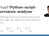 Github Onurkya7 Python Script Performance Analyzer рџ A Multithread