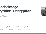 Github Mbheda Image Encryption Decryption Algorithm Computer Vision